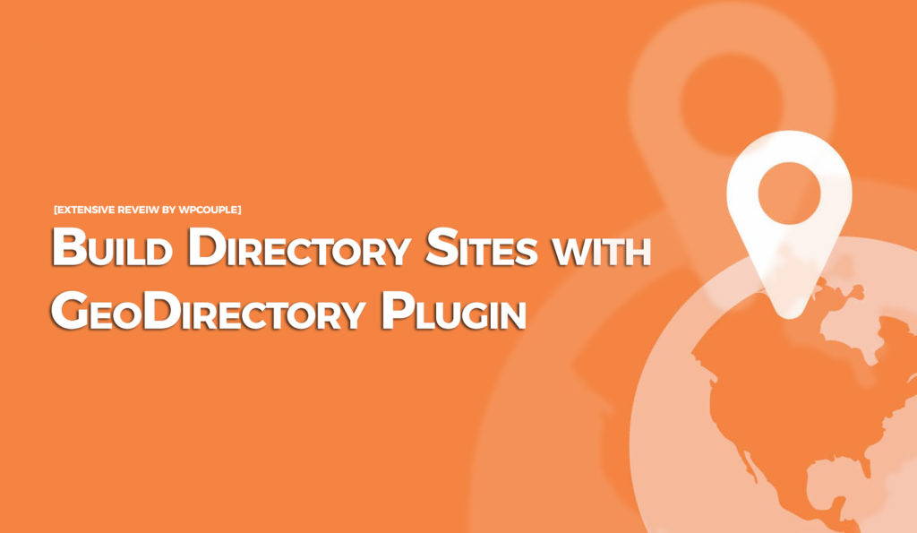 Build Your Next WordPress Directory Site with GeoDirectory Plugin